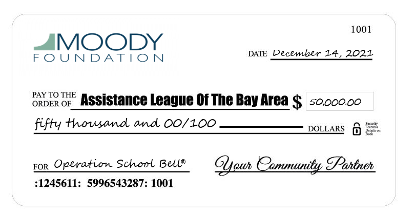 Moody Foundation Donates $50,000 to Assistance League of the Bay Area ... Moody Foundation Donates $50,000 to Assistance League of the Bay Area ...
