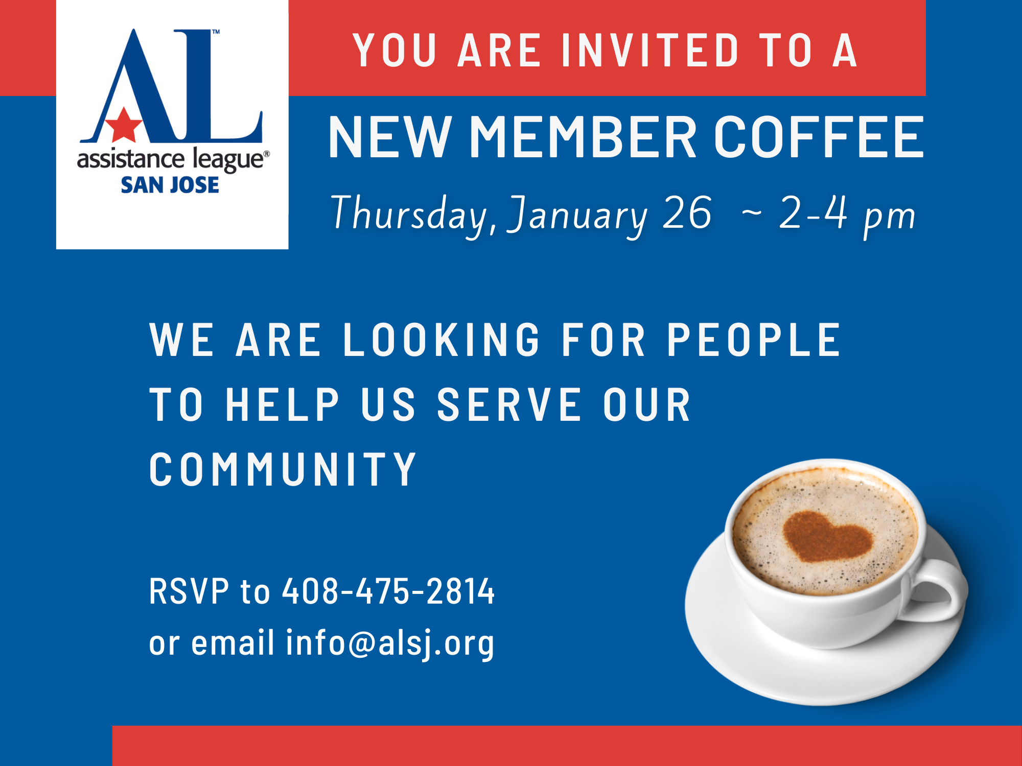 Invite Friends to Our New Member Coffee - Assistance League - San ...